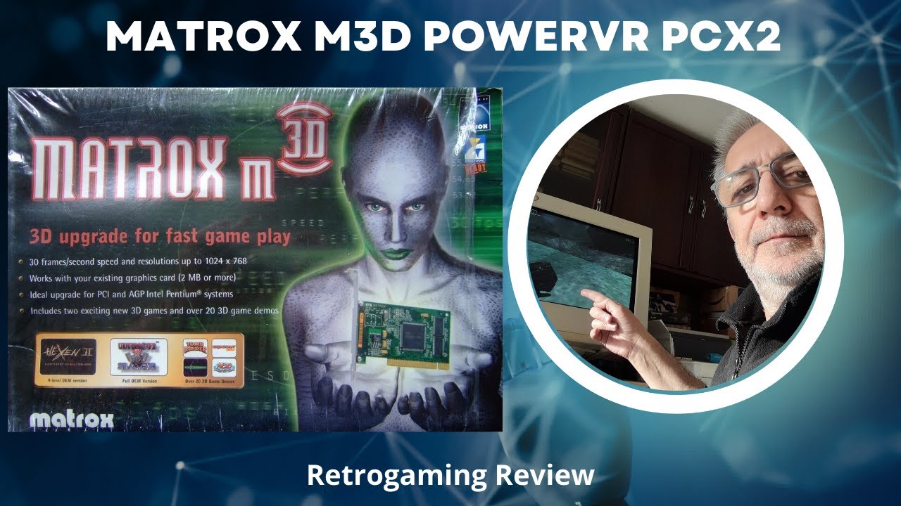 Matrox M3D PowerVR PCX2 - La mia Retro Review - YouTube