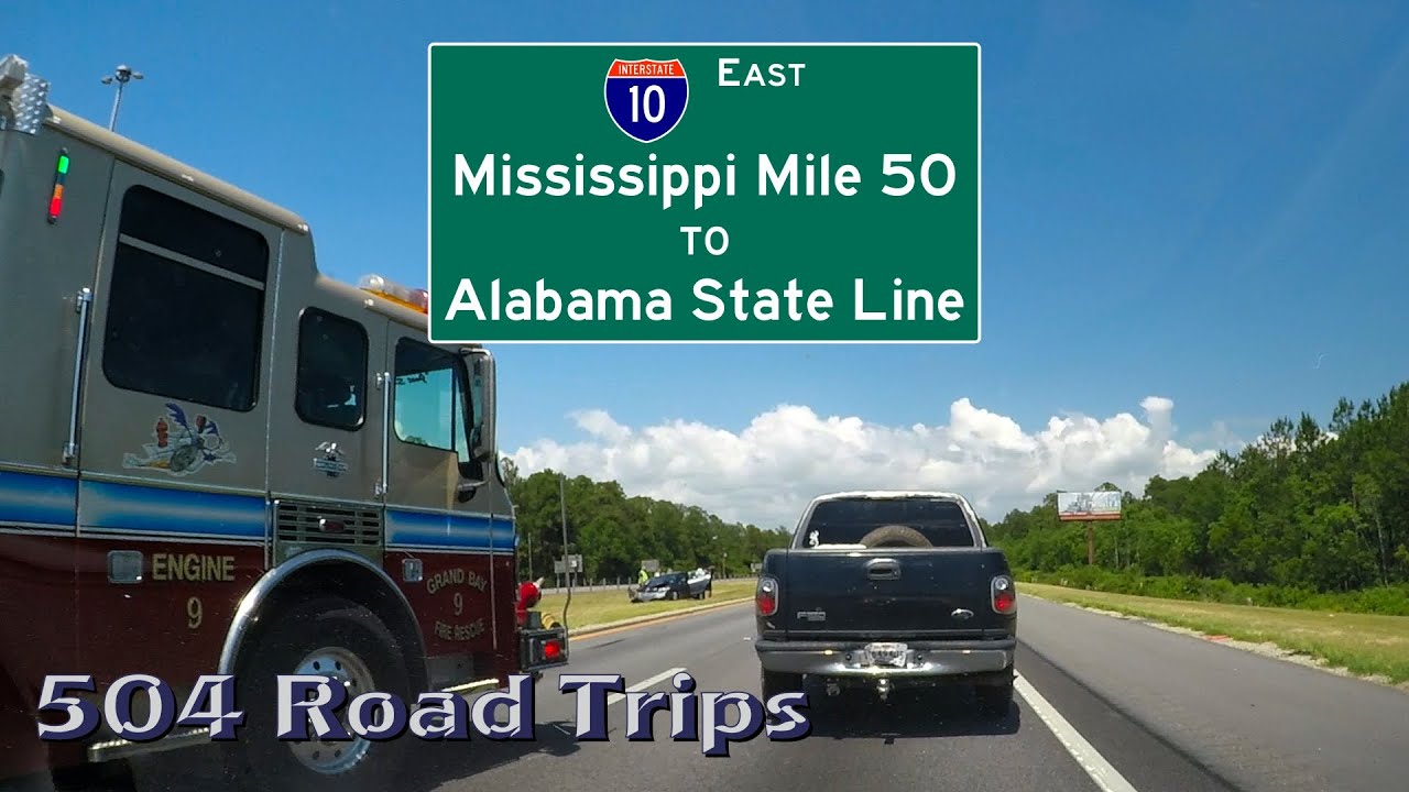 Road Trip #498 - I-10 East - Mississippi Mile 50 to Alabama State Line ...