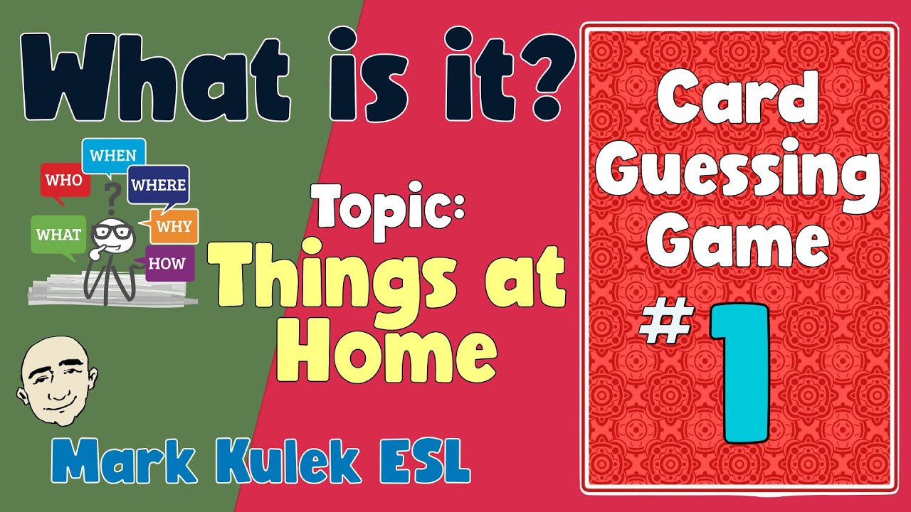 Things at Home - a card guessing game | English Class - Mark Kulek ESL ...
