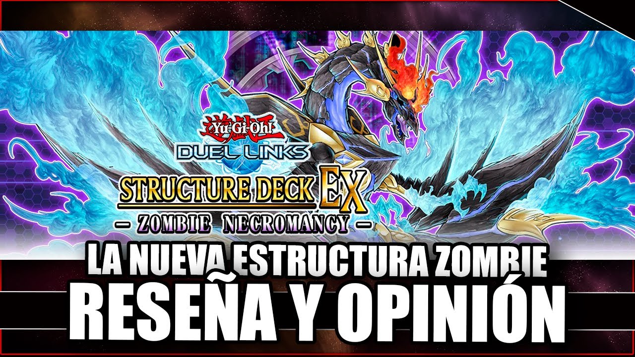 ZOMBIE NECROMANCY: ESTRUCTURA EX - ANÁLISIS A DETALLE | Yu-Gi-Oh! # ...
