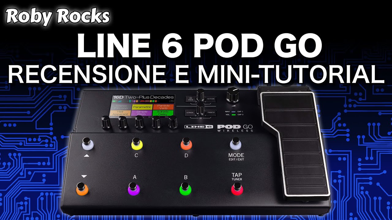 LINE 6 POD GO - Recensione e Tutorial - YouTube