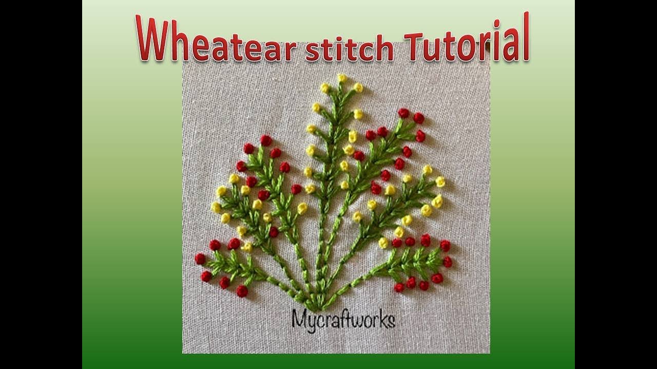 Wheatear stitch tutorial and design - YouTube