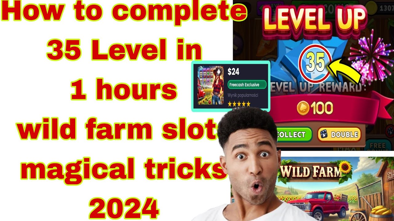 How to complete 35 Level wild farm slots game 2024 - YouTube