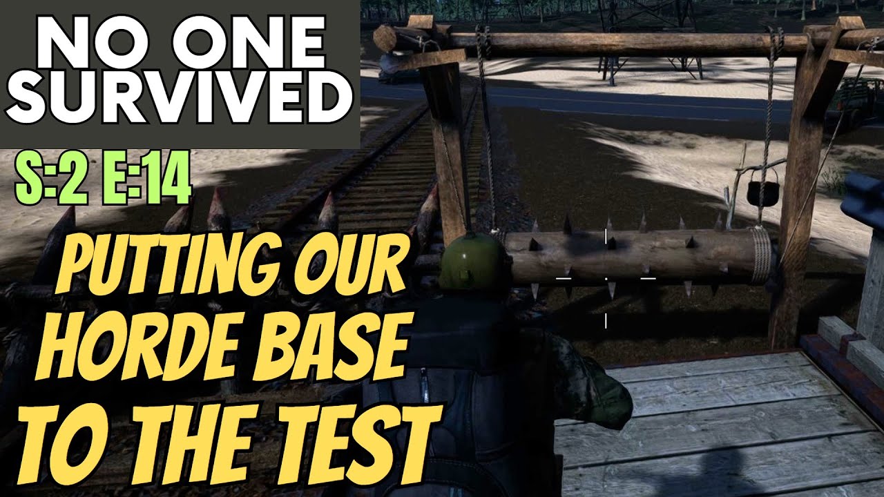 No One Survived (Gameplay) S:2 E:14 - Putting Our Horde Base To The ...