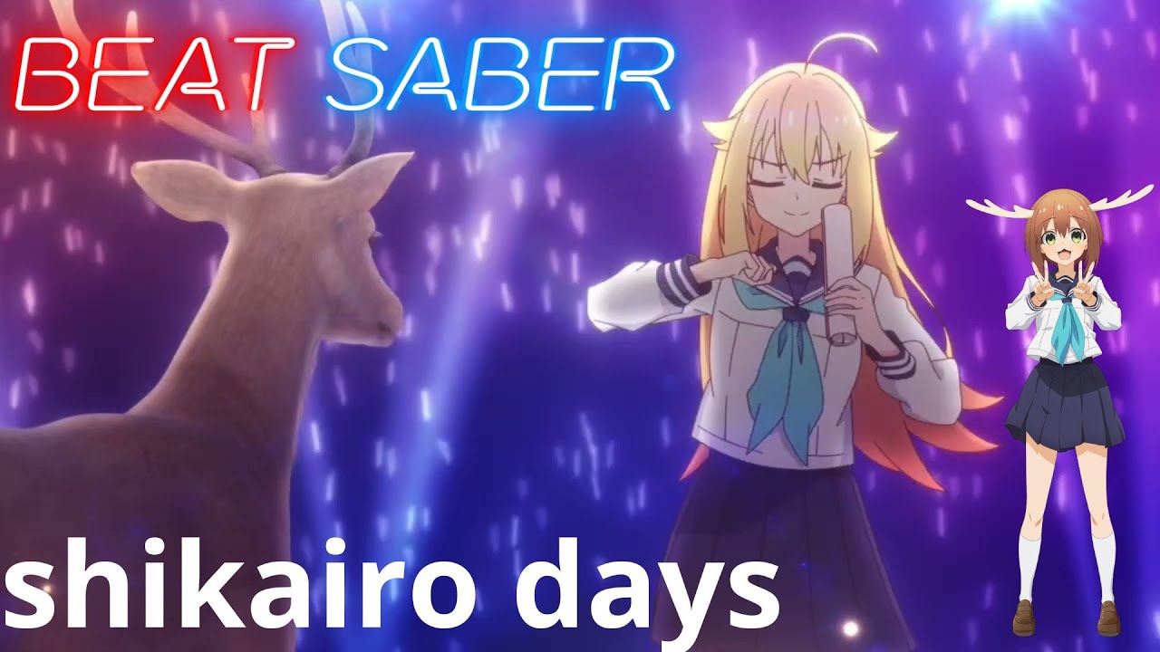 Beat Saber-Shikairo days OP - YouTube