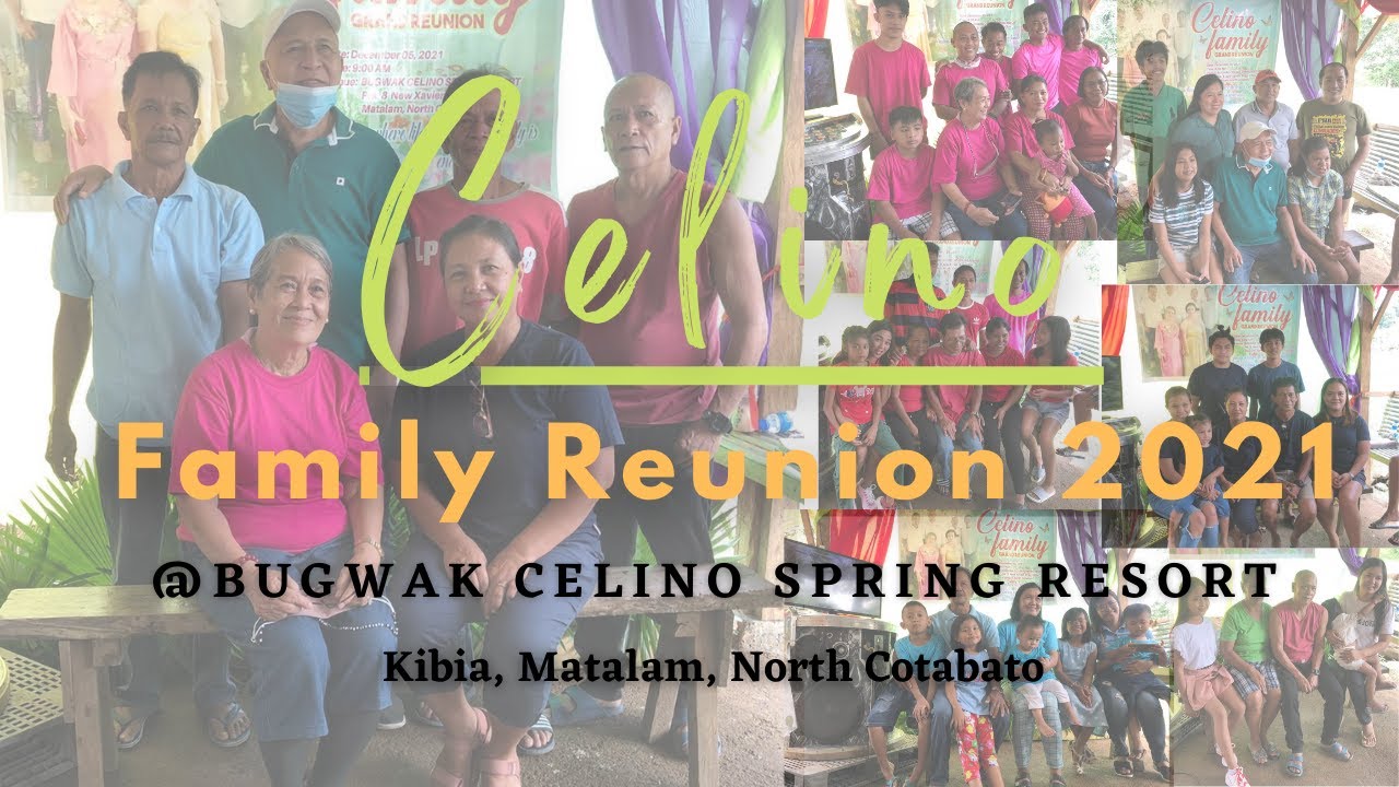 Celino Family Reunion 2021 | Bugwak Celino Spring Resort - YouTube
