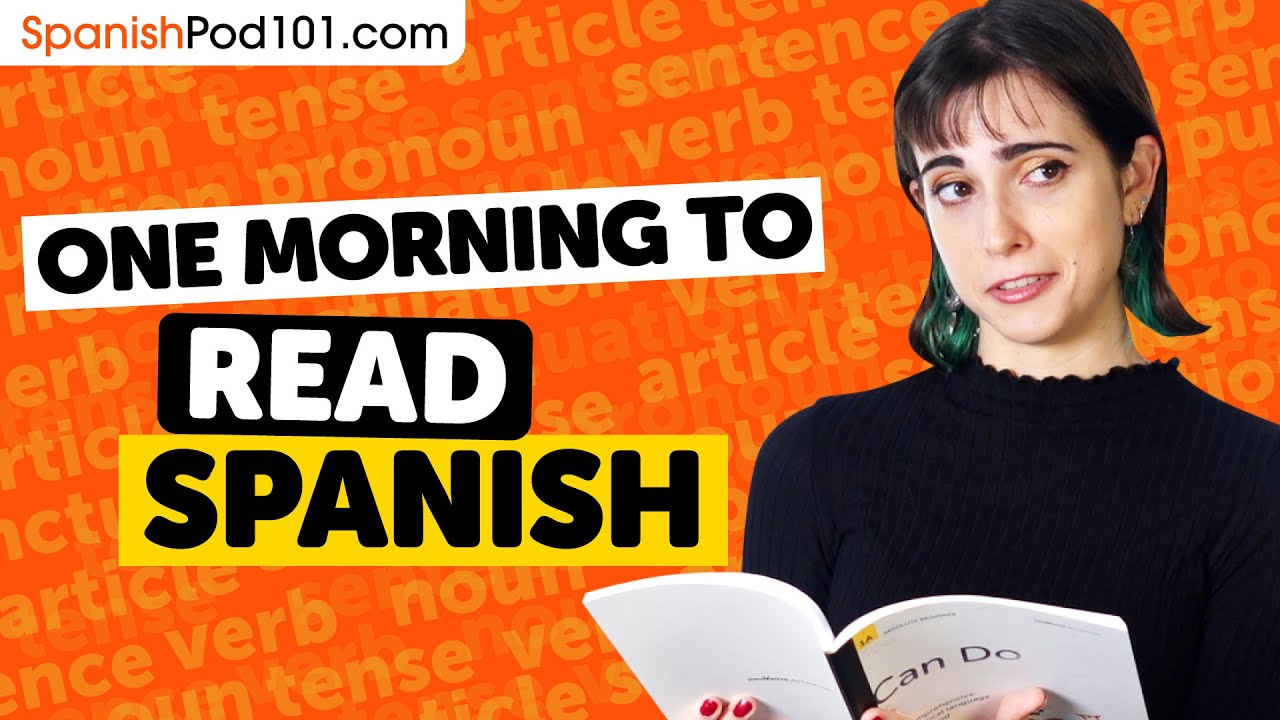 One Morning to Learn How to Write and Read Spanish - YouTube