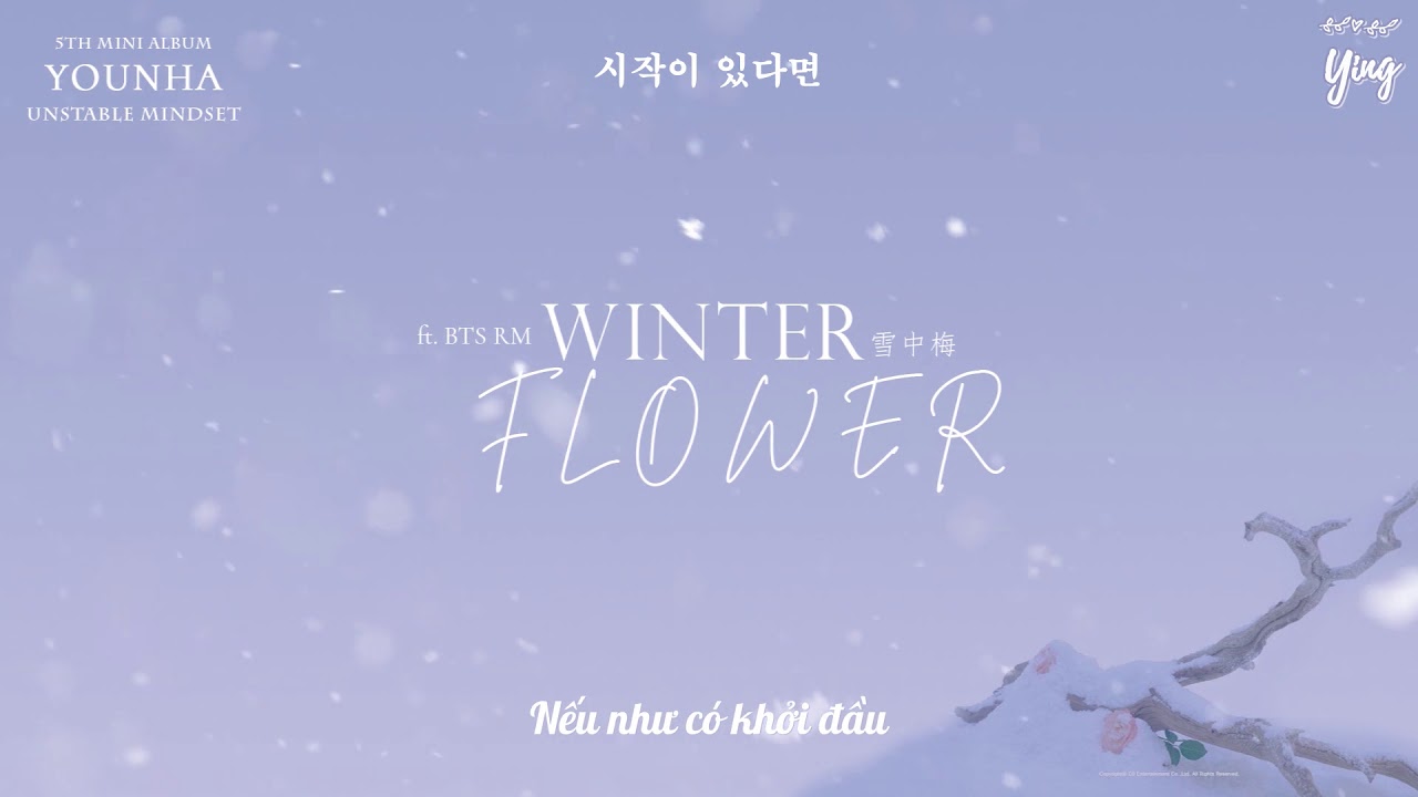 [Vietsub | Kara] WINTER FLOWER 雪中梅 | YOUNHA Feat.RM - YouTube
