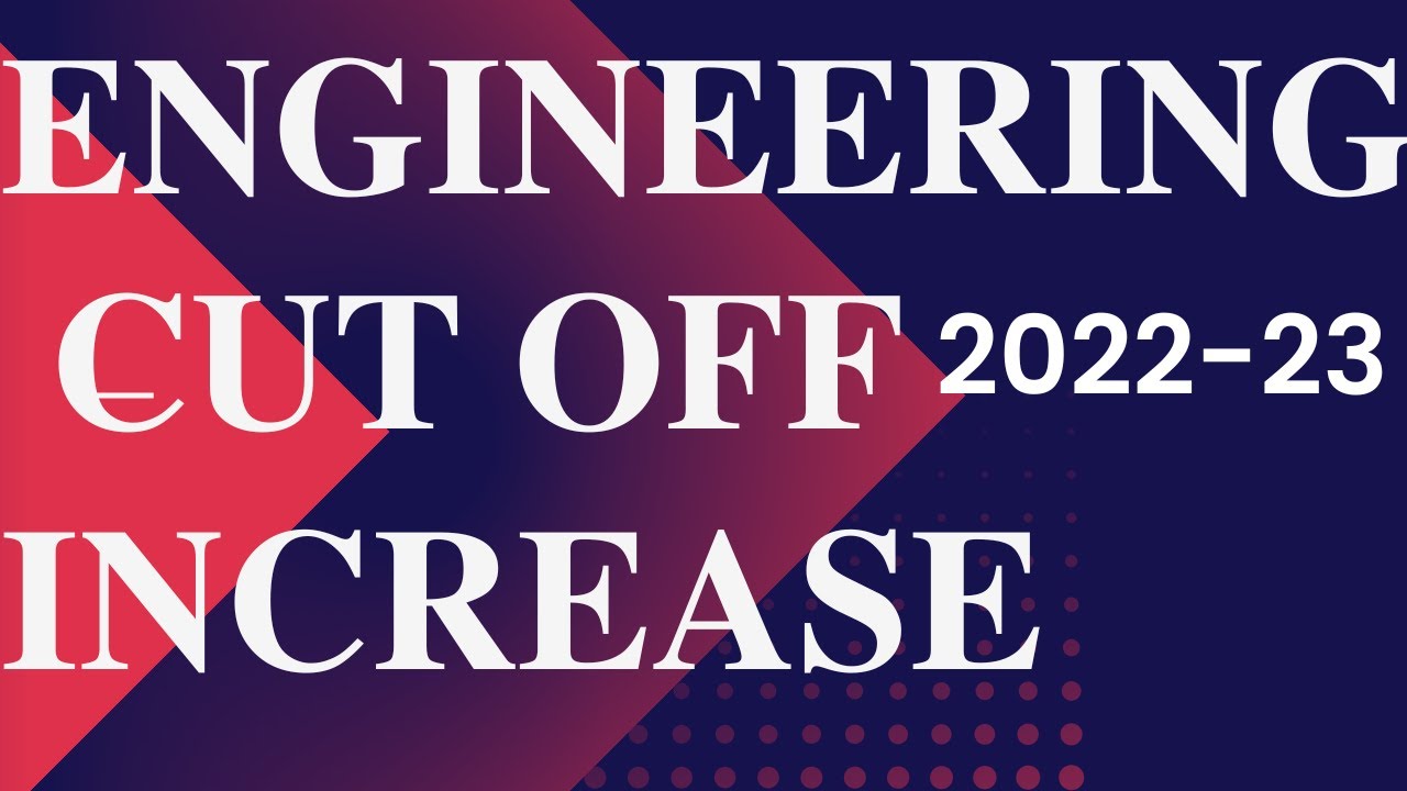 MHT-CET Expected Cut off 2022|Engineering cut off|cap round process|cet ...