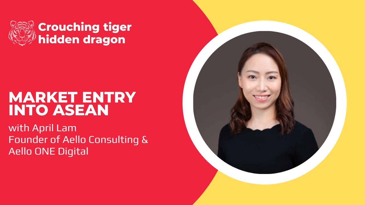 Episode 59 - Market Entry into ASEAN with April Lam, Founder of Aello ...