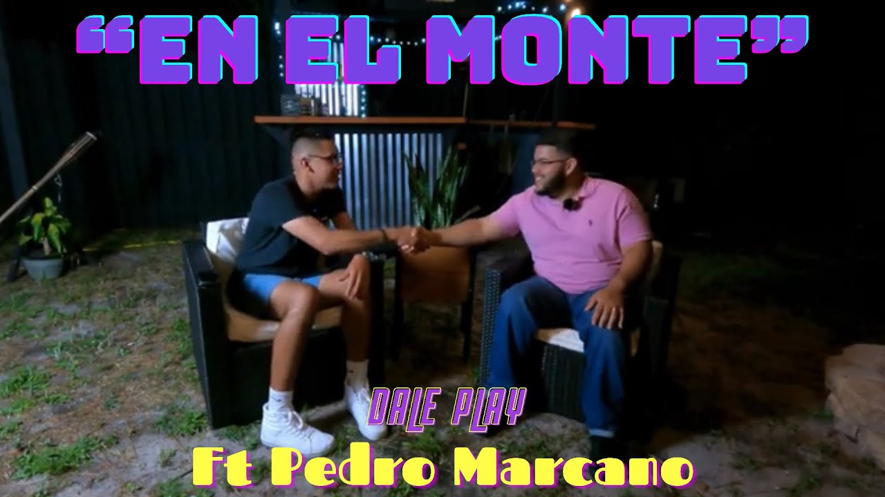 " En el Monte "| Entrevista Ft Pedro Marcano - YouTube