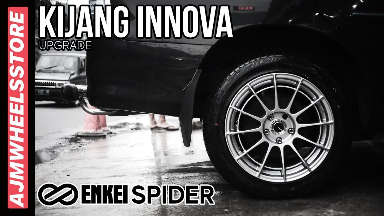 MODIFIKASI KIJANG INNOVA VELG ENKEI SPIDER NT03 - YouTube