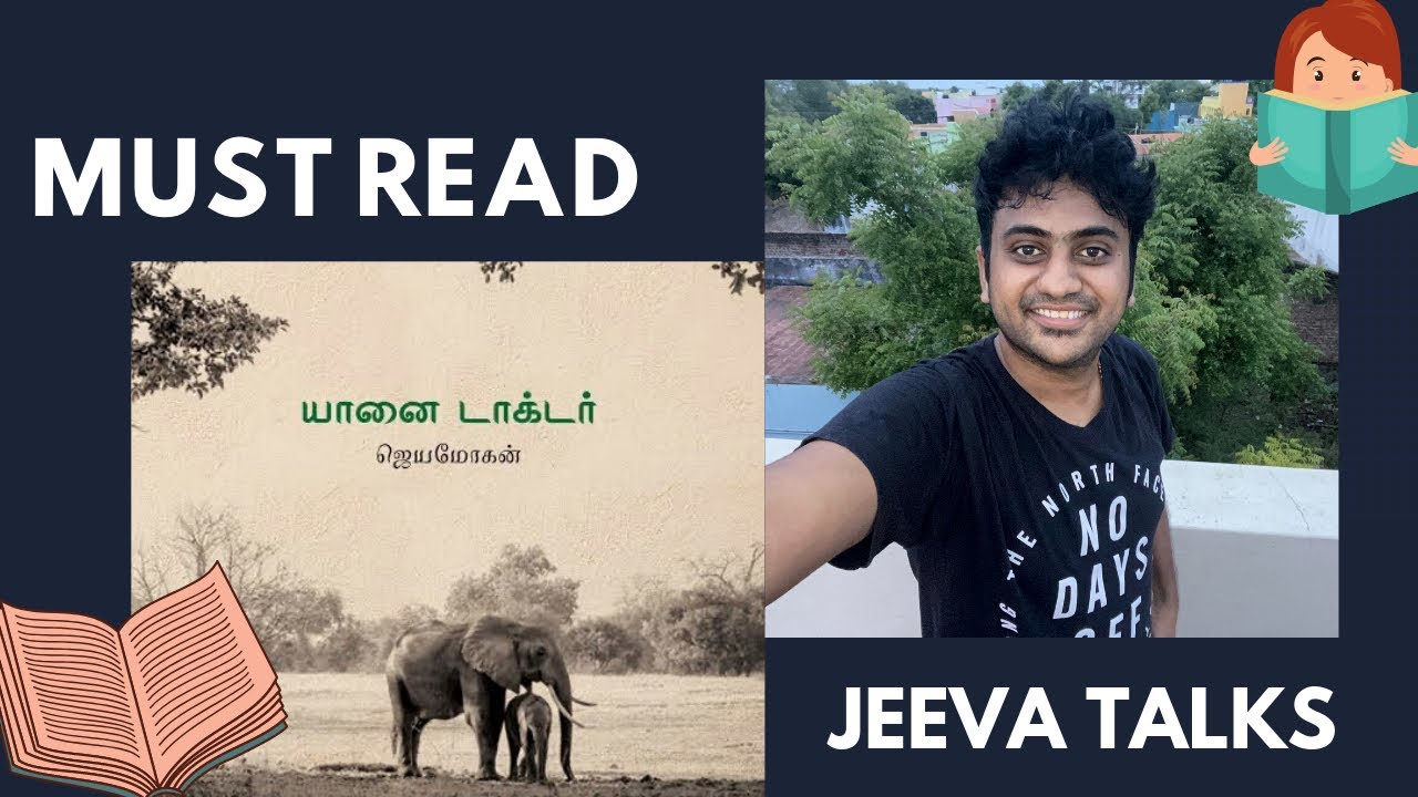 Yaanai Doctor by Jeyamohan | Book Review | Story in Tamil - YouTube