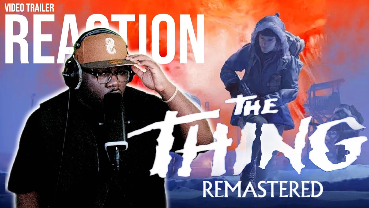 The Thing: Remastered - Official Reveal Trailer Reaction - YouTube