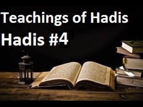 Hadis 4. a brief study of hadis, - YouTube