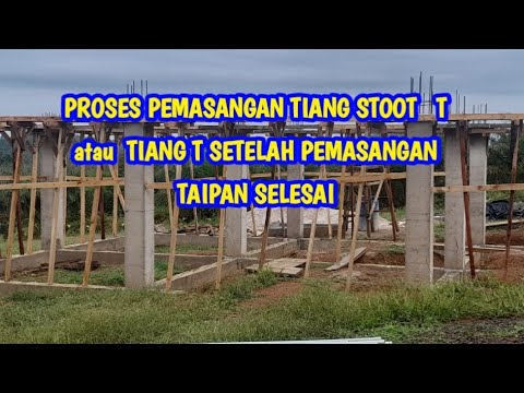 PEMASANGAN TIANG STOOT T DIBAWAH TAIPAN ‼️/PAPAN DASAR BEAM. - YouTube