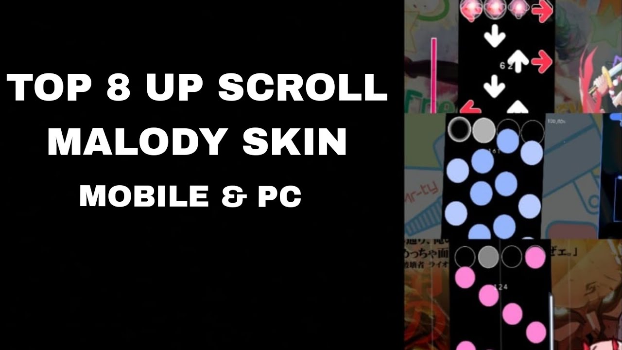 TOP 8 MALODY UP SCROLL SKINS FOR MOBILE AND PC — MALODY - YouTube