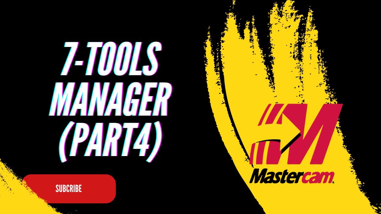10-MasterCAM2023 Tools manager (Part4) -شرح الماستركام مكتبة العدد ...