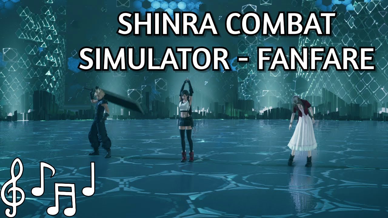 FF7 Remake - Shinra Combat Simulator - Fanfare - YouTube