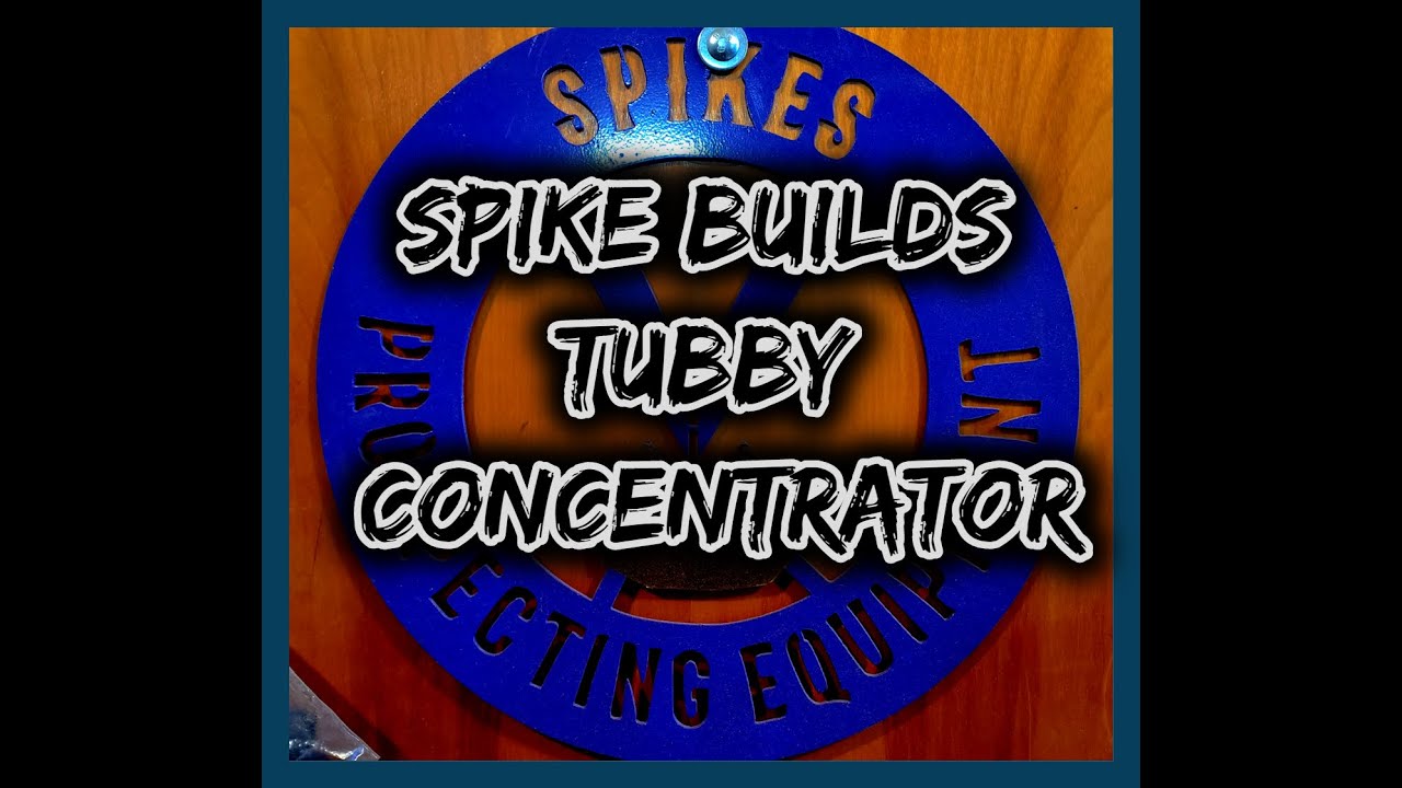Spikes Prospecting Equipment: Building a Tubby Concentrator with Benzo ...