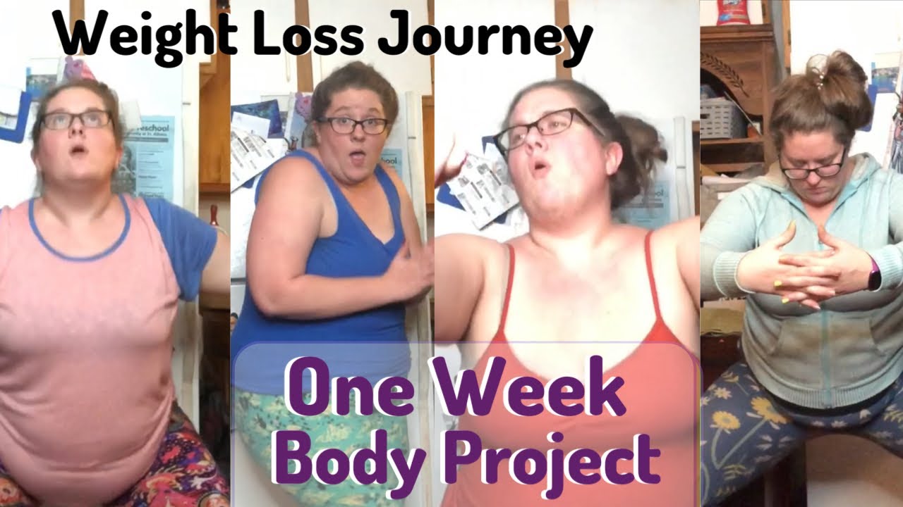 Body Project | Real Start Program | Weight Loss Journey |Week in the ...