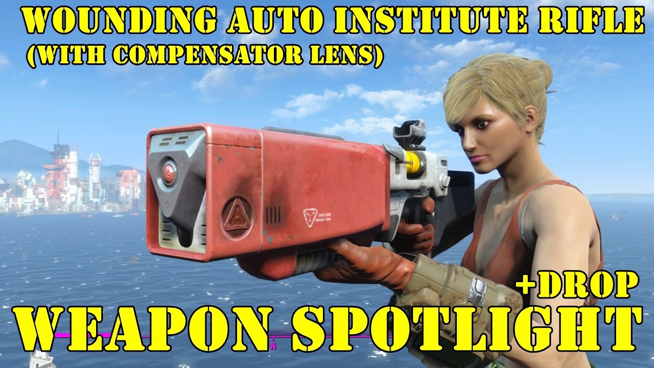 Fallout 4: Weapon Spotlights: Wounding Auto Institute Rifle (With ...
