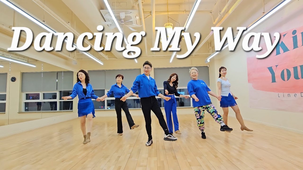 Dancing My Way linedance |파주운정라인댄스 |김영라인댄스 |민라인댄스코리아파주지부 - YouTube