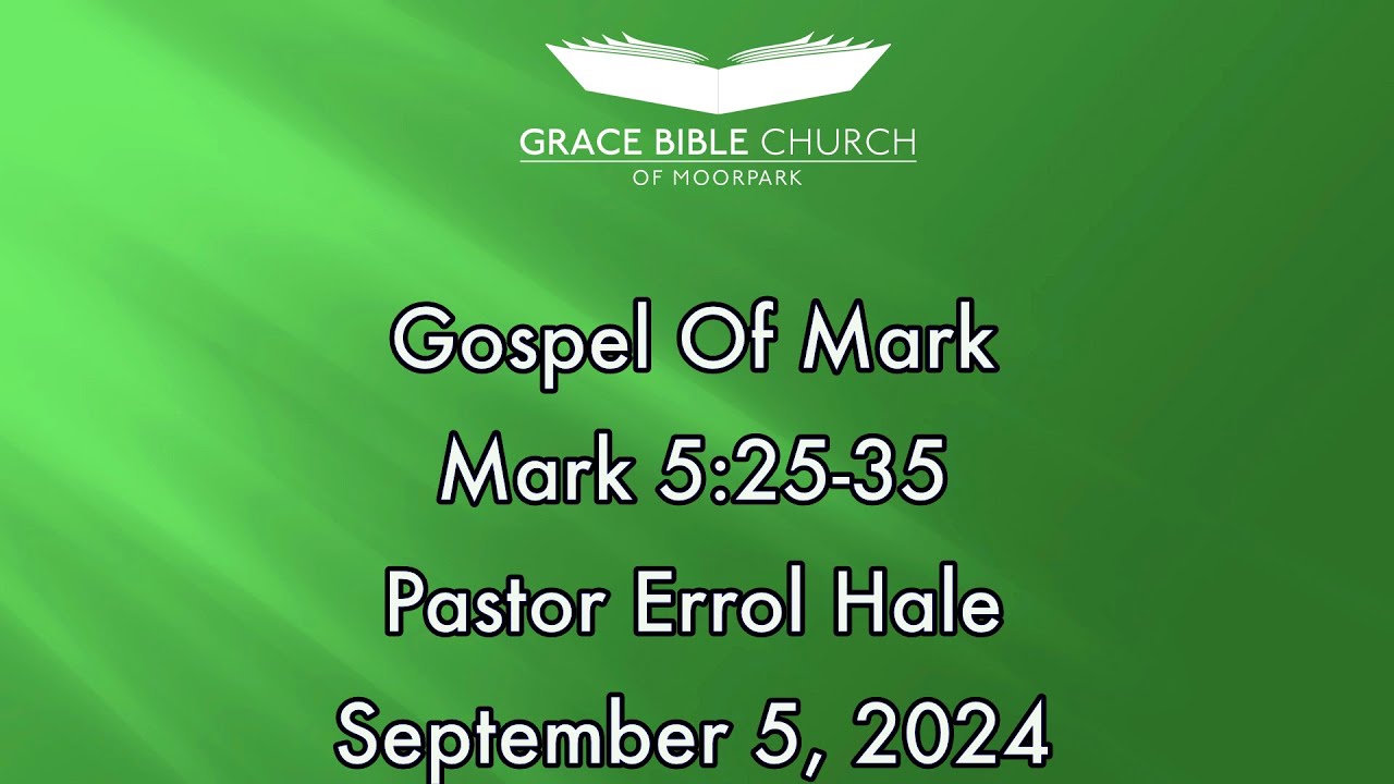 The Gospel Of Mark - September 5, 2024 - YouTube