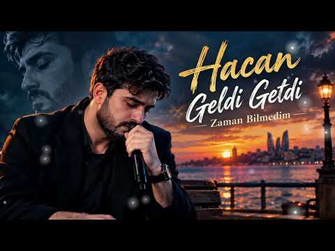 Hacan Geldi Getdi Zaman Bilmedim , Men Qocayam Yoxsa Cavan Bilmedim ( Tiktok Dan Axdarilan Mahni )