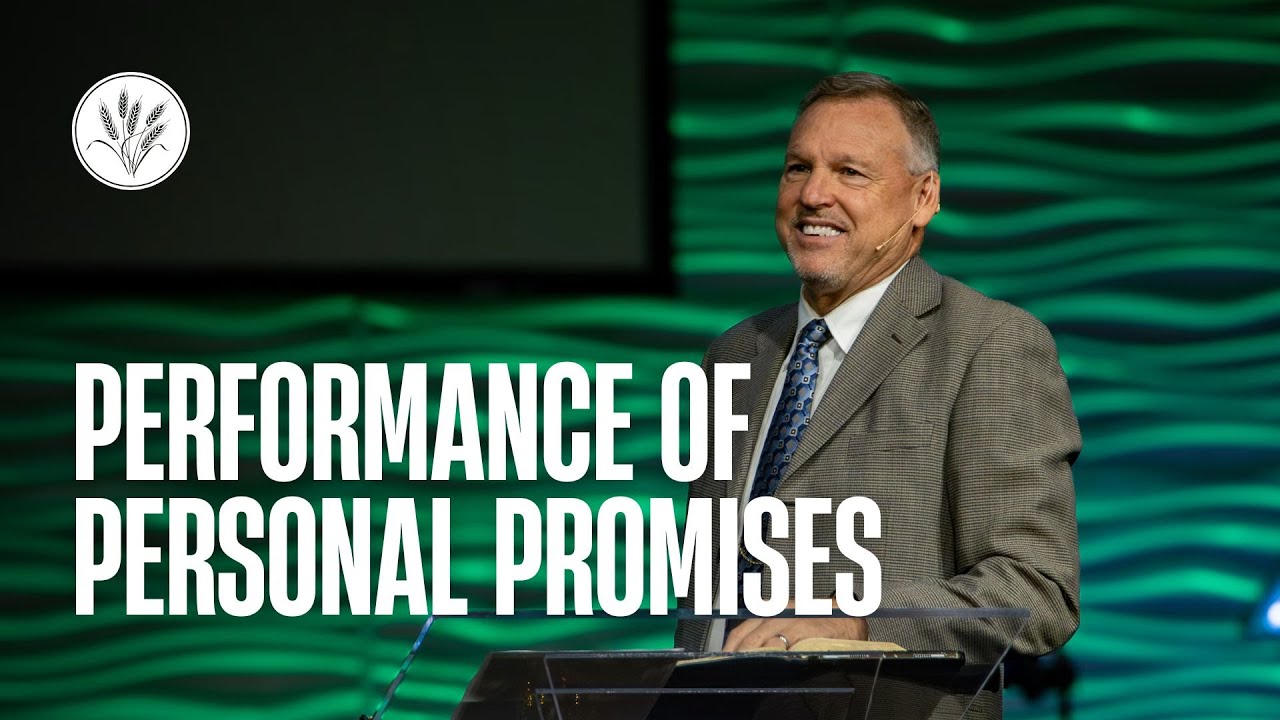 Performance of Personal Promises | Pastor Mark Butler | Harvest Bible ...