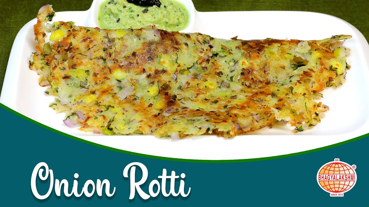 Onion Rotti Recipes | Akki Rotti / ಮಸಾಲೆ ರೊಟ್ಟಿ | Onion Roti ಈರುಳ್ಳಿ ...