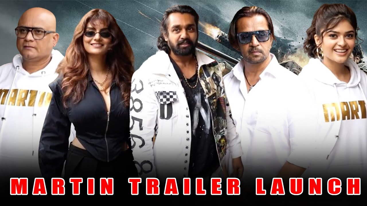 Martin Trailer Launch | Dhruva Sarja | Anveshi Jain | Vaibhavi ...