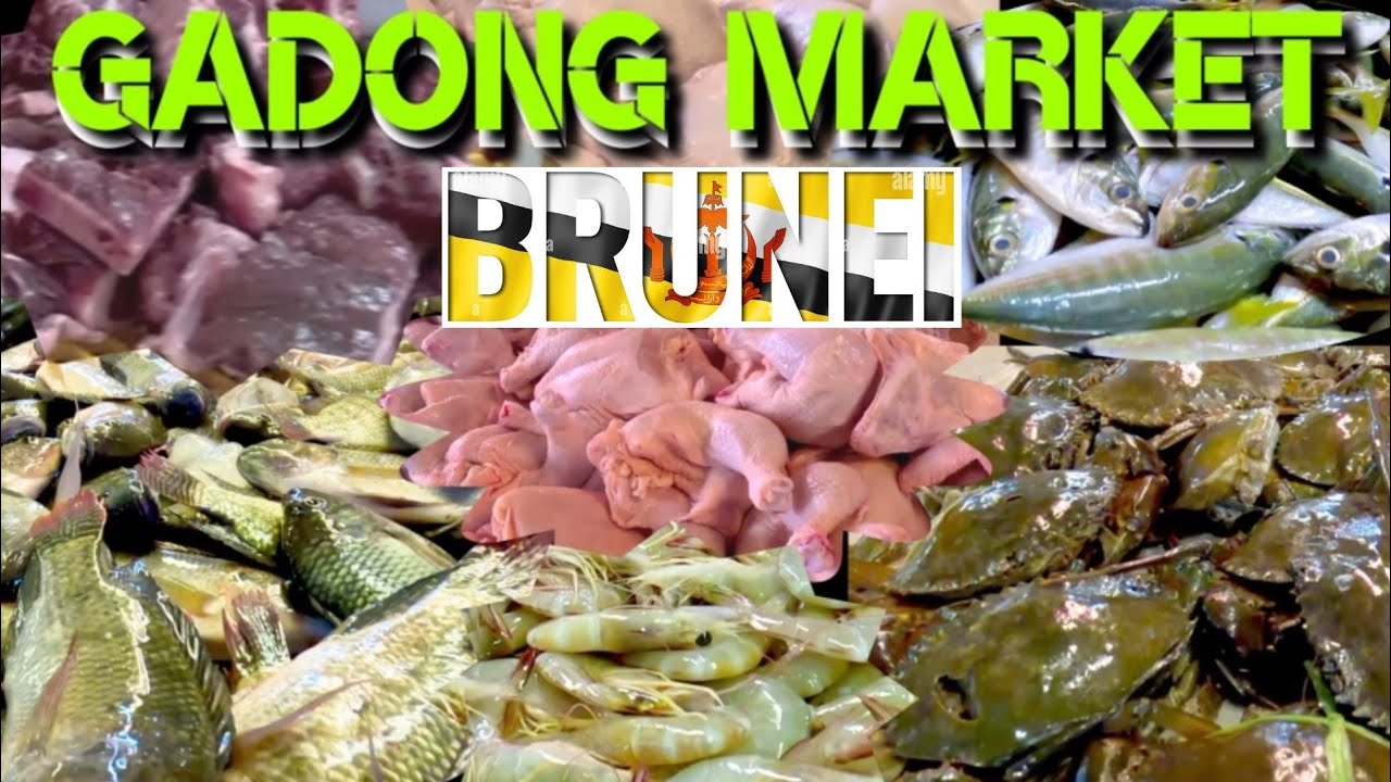 GADONG MARKET BRUNEI - YouTube
