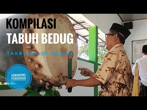 KOMPILASI TABUH BEDUG TAKBIRAN DI MASJID - YouTube