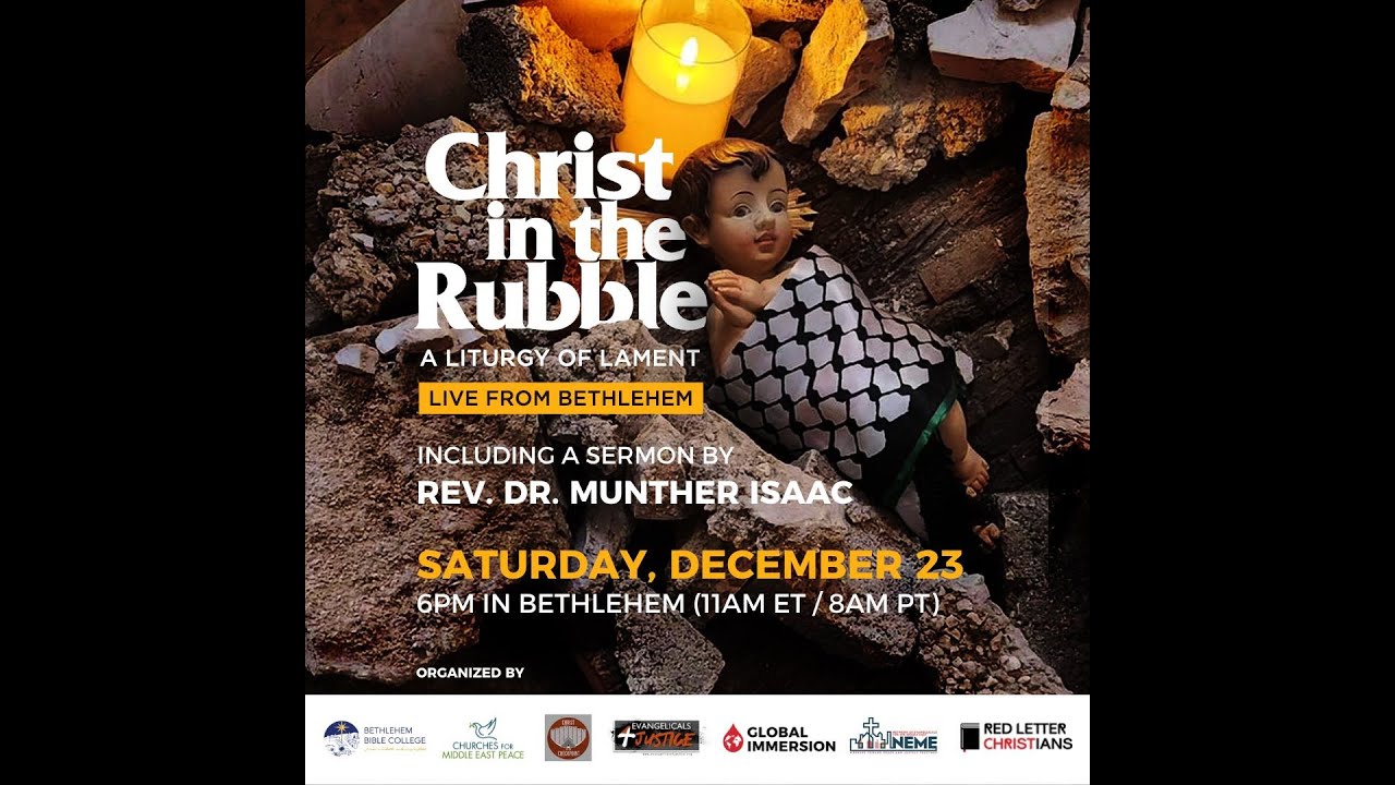 Dec 23 Christ in the Rubble - A Liturgy of Lament - Christmas Lutheran ...