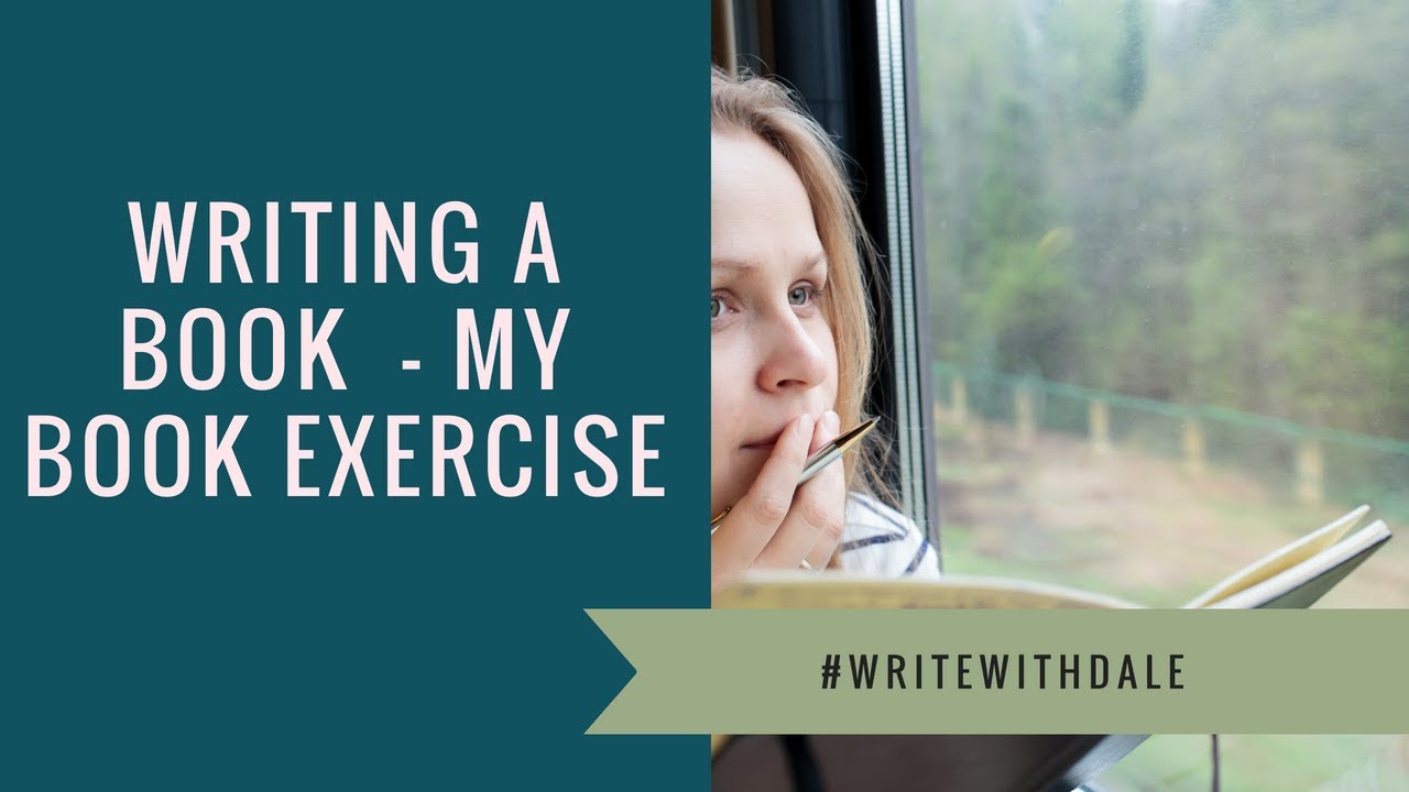 My book exercise - how to find the right book to write step 1 - YouTube
