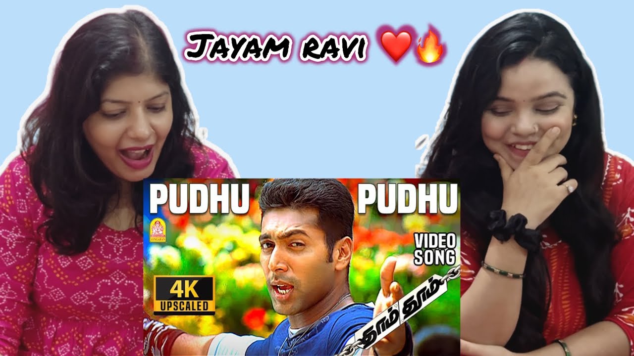 Pudhu Pudhu Song Reaction | Jayam Ravi | Benny Dayal | Dhaam Dhoom ...