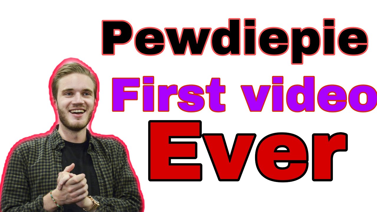Pewdiepie first video ever on YouTube - YouTube