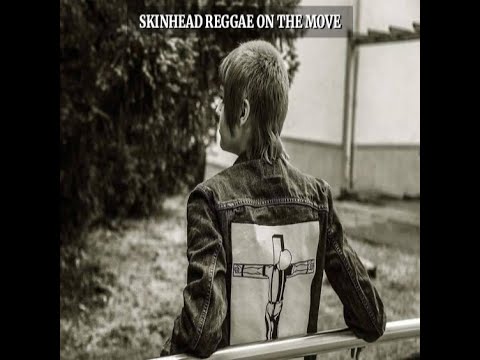 Skinhead Reggae On The Move - YouTube