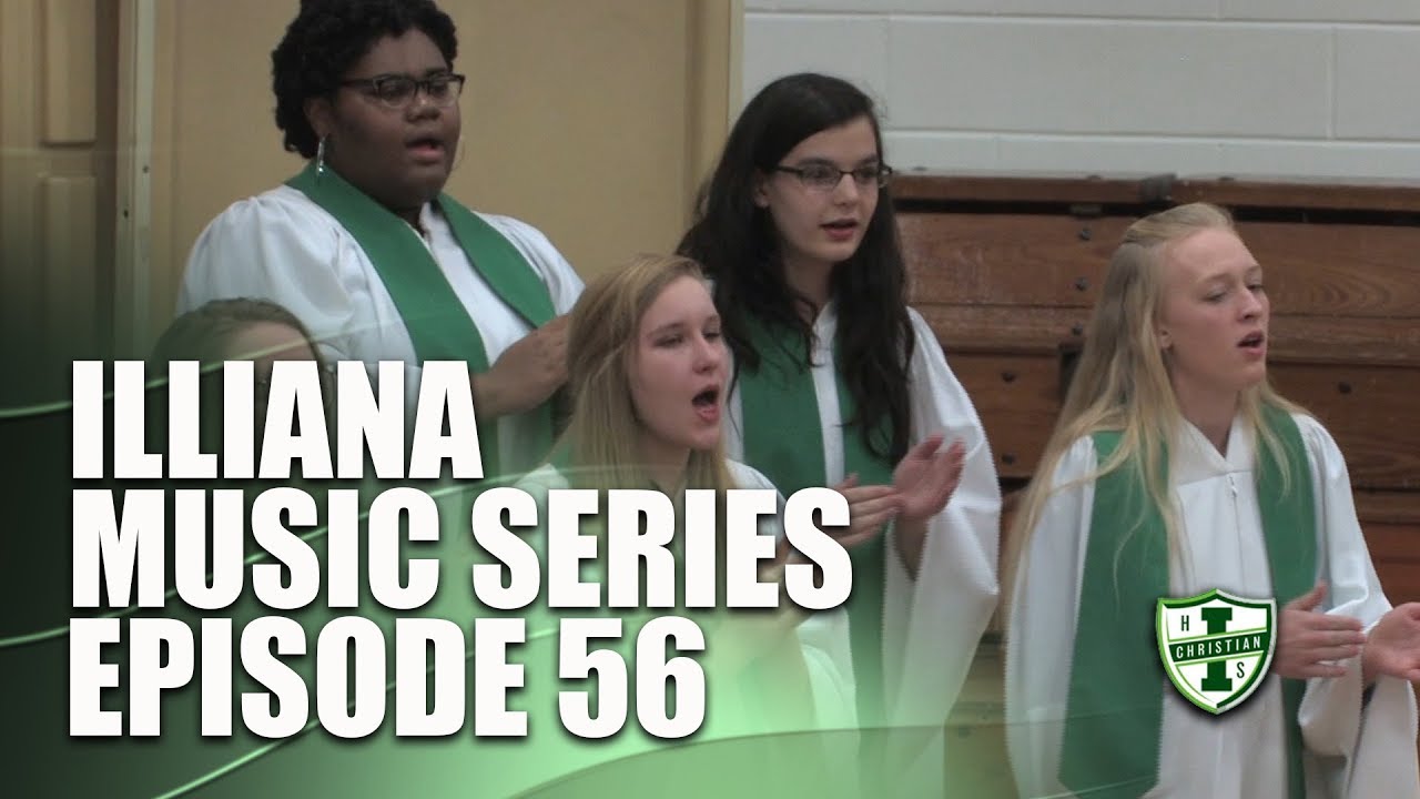 Illiana Music Series: Episode 56 - YouTube