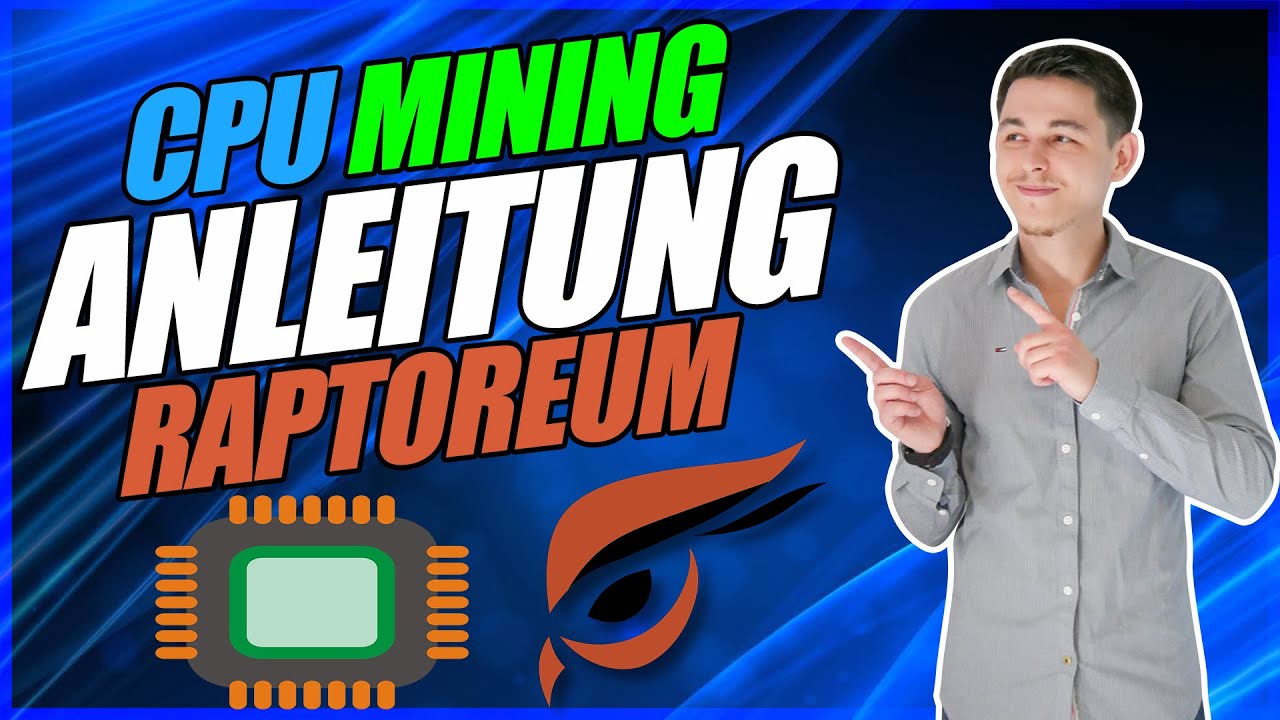 Raptoreum Mining Anleitung | Einfaches und schnelles CPU Mining mit Raptoreum - YouTube