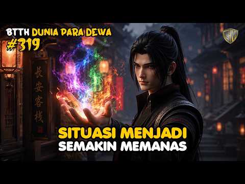 Memanas - DUNIA PARA DEWA EPS 319