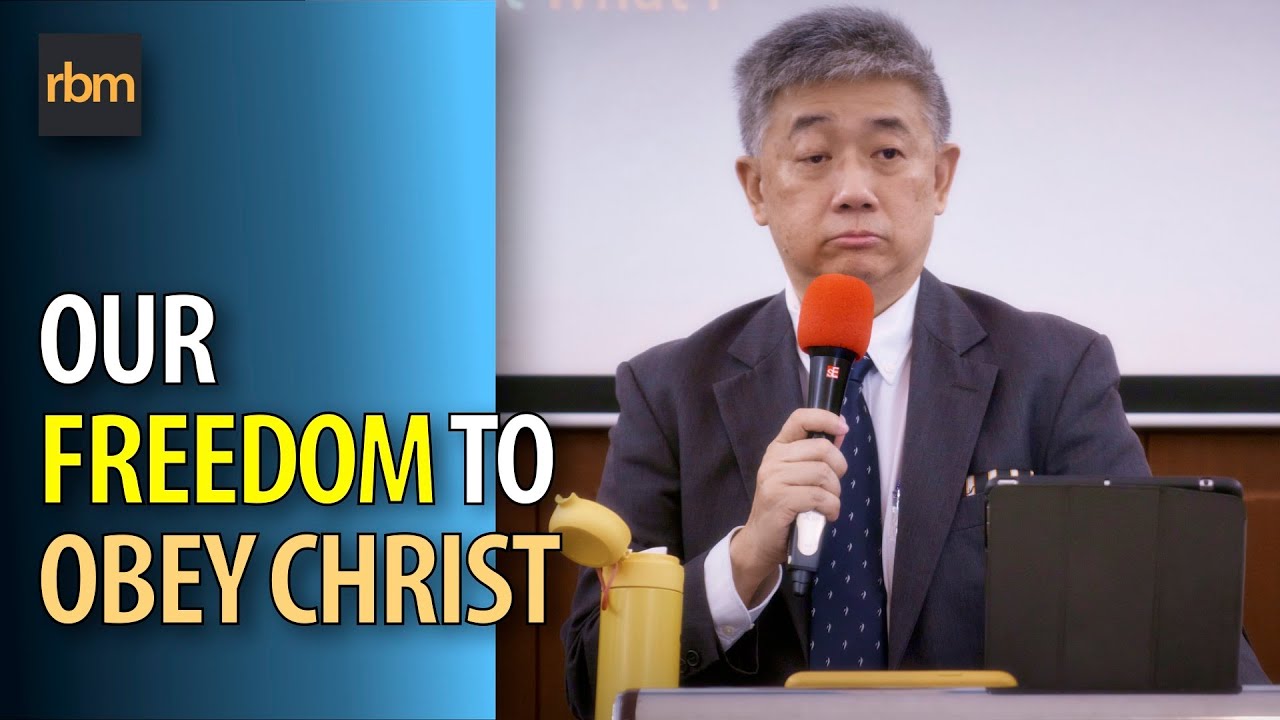 20240428 The Freedom to Obey Christ - YouTube