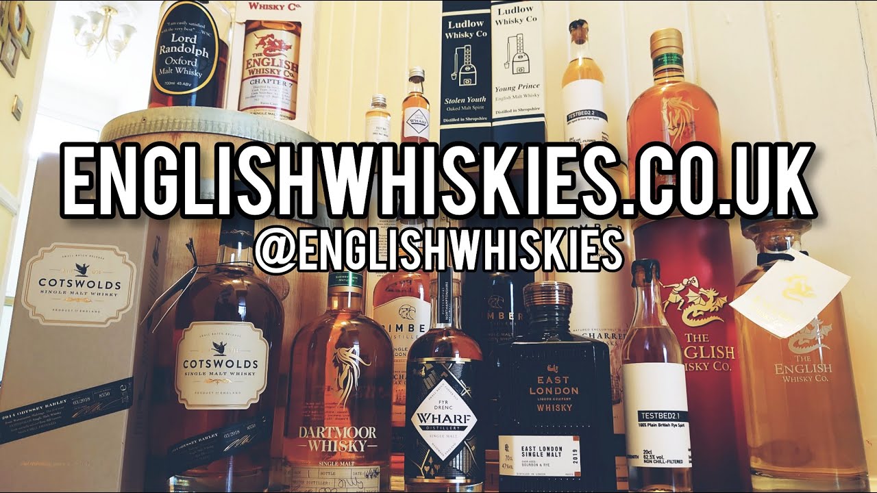 Welcome to the world of English Whisky - YouTube