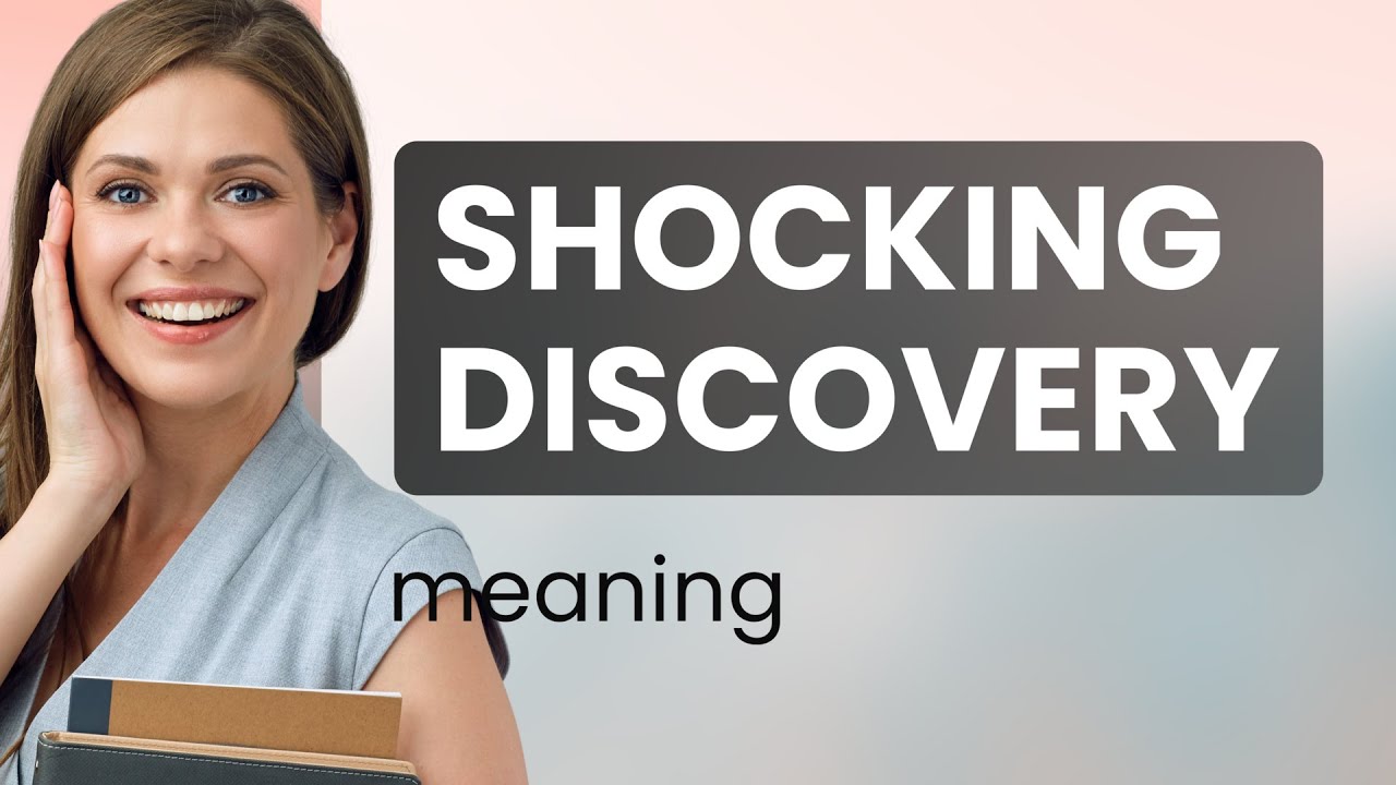 Unveiling Surprises: The Essence of "Shocking Discovery" - YouTube