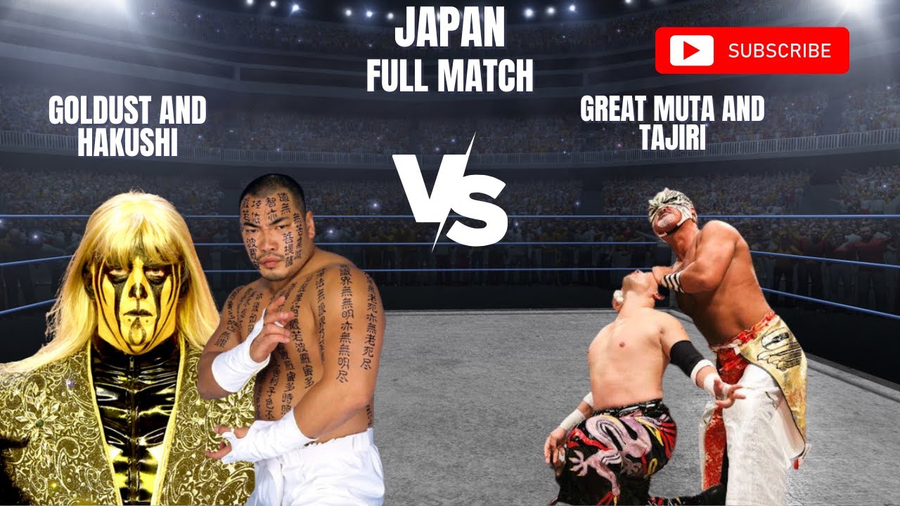 Behind the Curtain Watch Along: Great Muta and Tajiri vs Goldust and Hakushi (FULL MATCH, JAPAN ...