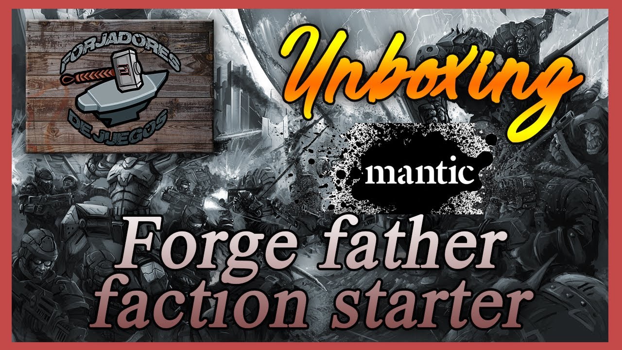 Unboxing Forge father faction starter "Mantic Games" - YouTube