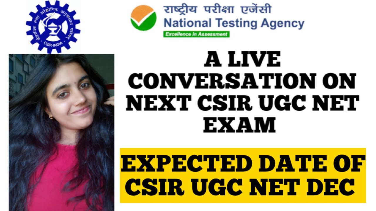 A LIVE CONVERSATION ON NEXT CSIR UGC NET EXAM || CSIR UGC NET EXAM DEC ...