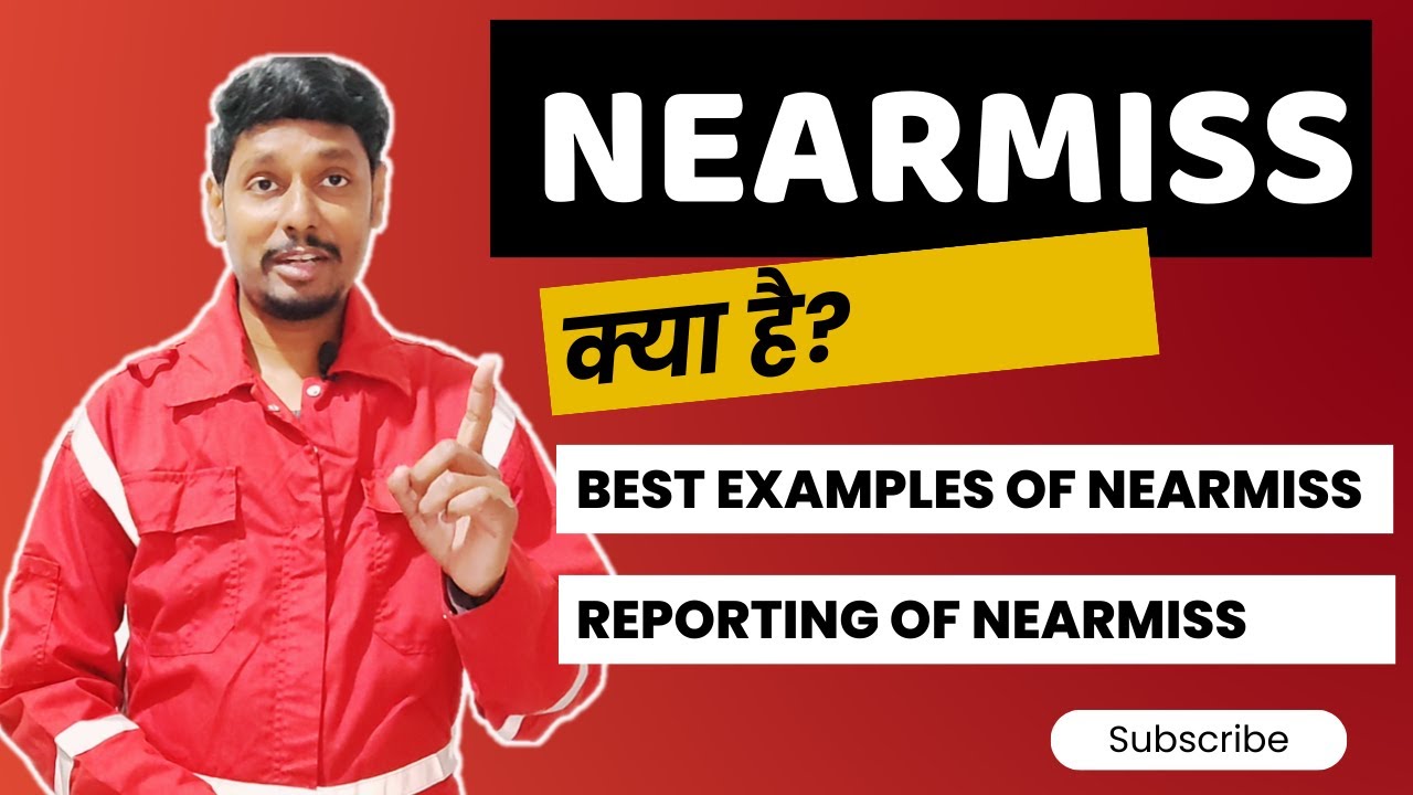 Nearmiss Kya Hai? | Best Examples Of Nearmiss | Why Nearmiss need to be ...