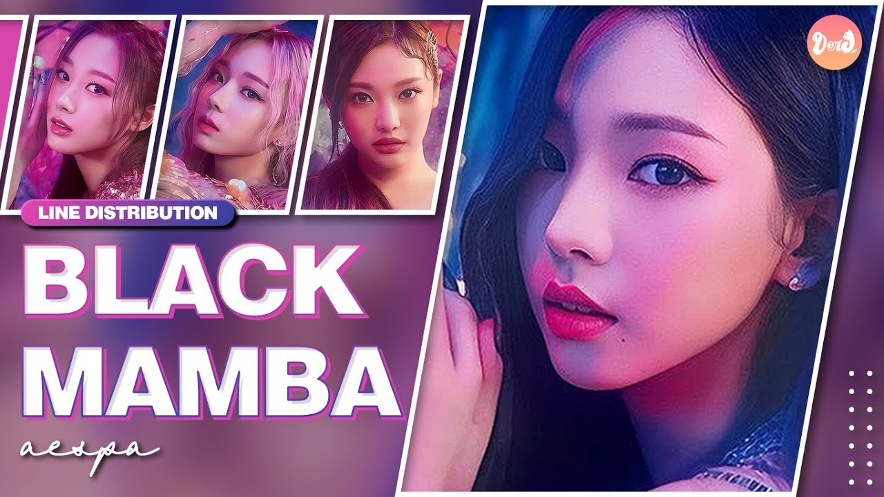 aespa (에스파) – Black Mamba | Line Distribution - YouTube